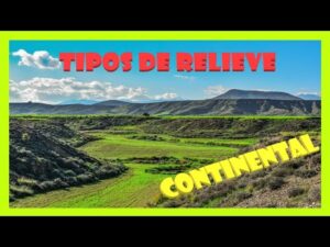 Tipos De Relieve Continental • TIPOSDE